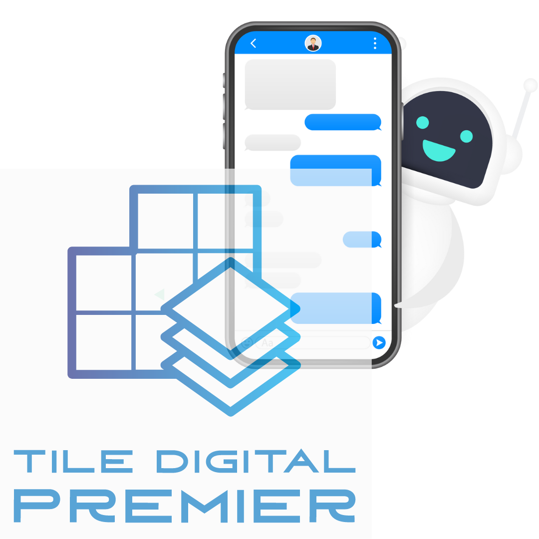 Tile Digital Premier Bot